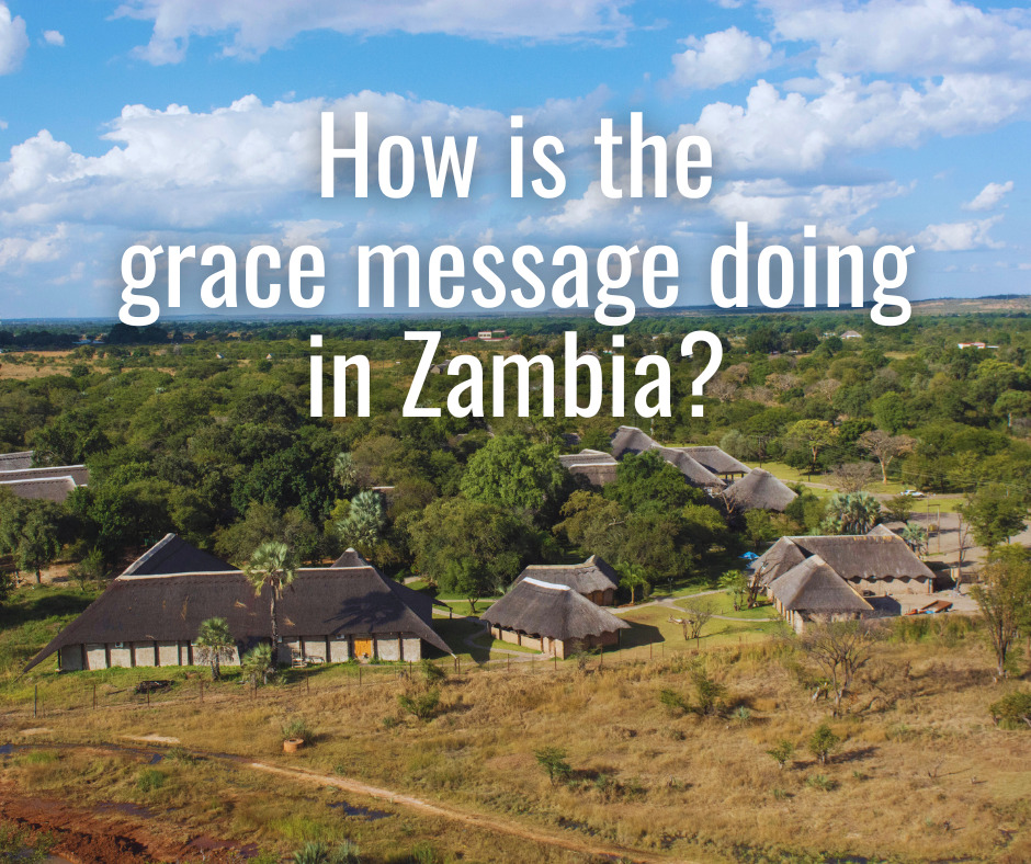 New Hope Baptist Church, Chongwe, Zambia – Grace Evangelical Society