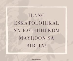 Ang Evangelio Ng Mga Paghuhukom Ni Cristo, Ikalawang Bahagi: Ang Mga ...