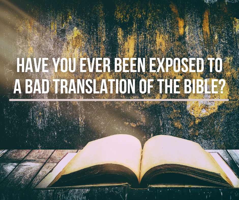 Beware of Translators – Grace Evangelical Society