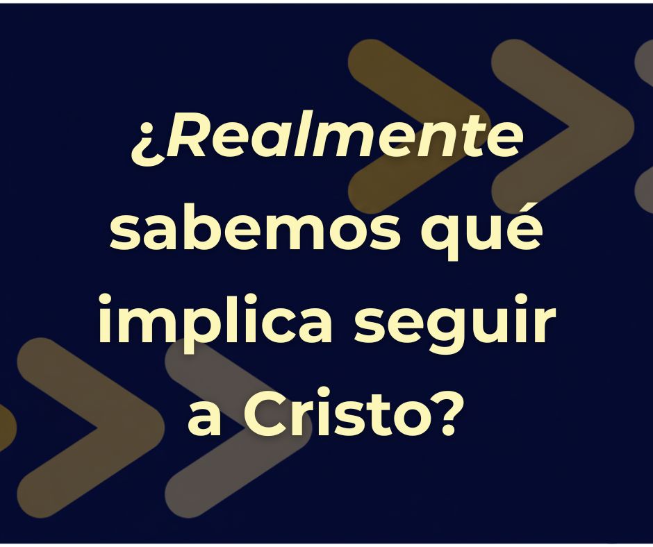 Te seguiré, Señor!! – Grace Evangelical Society